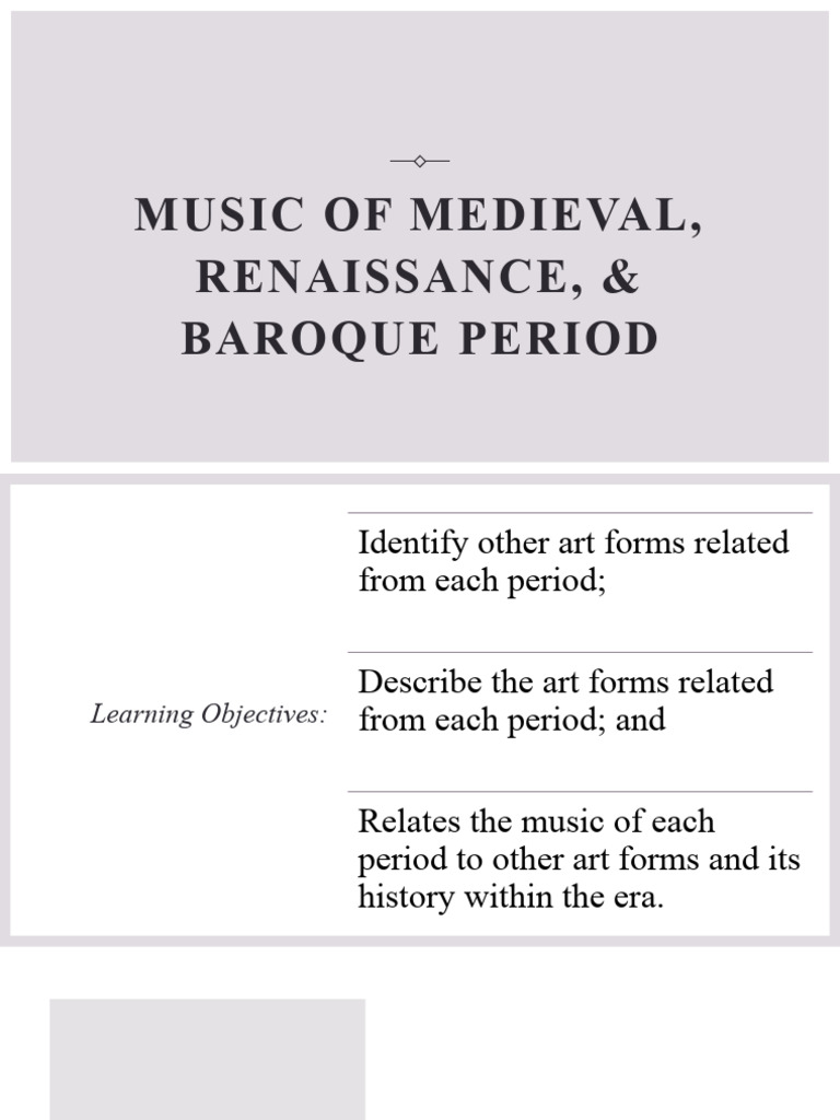 MUSIC9 - Q1 - Art Forms Related To Medieval, Renaissance and Baroque ...