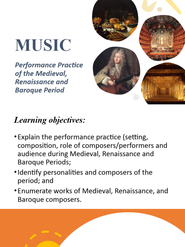 MUSIC9_Q1_Performance Practice of the Medieval, Renaissance and Baroque ...