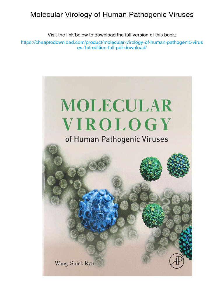 Molecular Virology of Human Pathogenic Viruses. Molecular Virology of ...