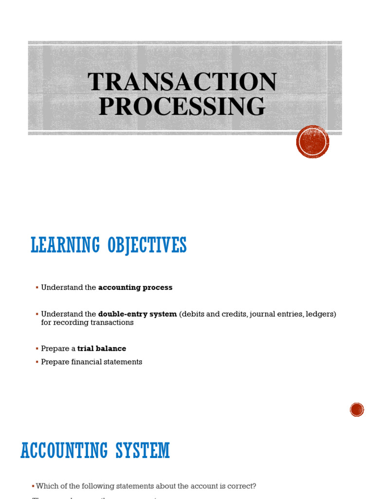 1 Transaction Processing | PDF | Debits And Credits | Financial Services