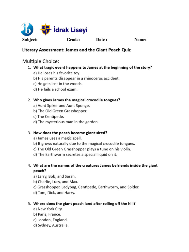 Literary Assessment - James and The Giant Peach Quiz | PDF