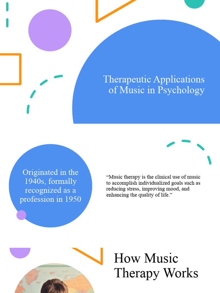 Theraputic Applications of Music | PDF | Psychotherapy | Psychology
