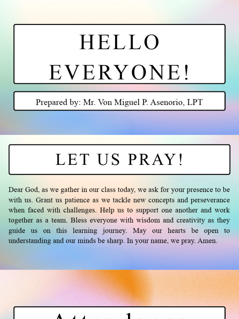 Hello Everyone!: Prepared By: Mr. Von Miguel P. Asenorio, LPT | PDF ...