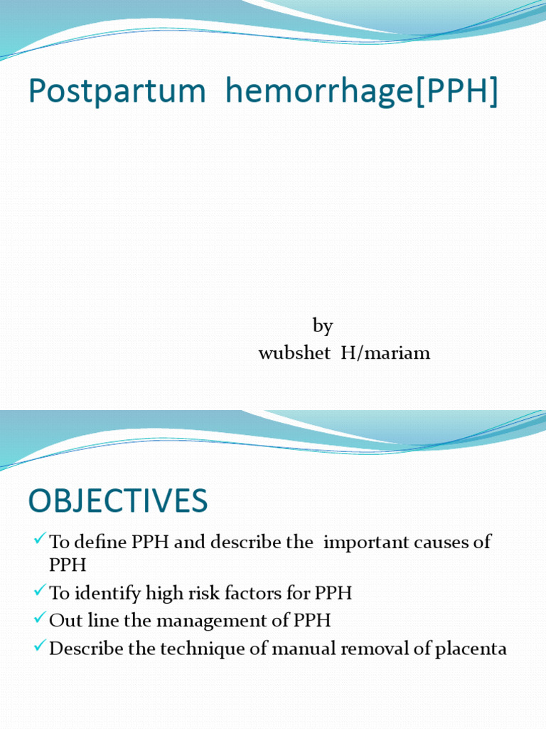 PPH Presentation1 | PDF | Uterus | Childbirth