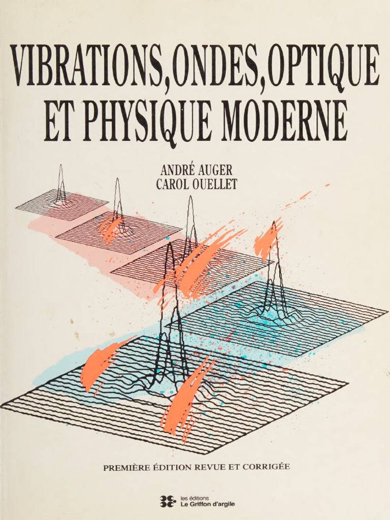 Vibrations, Ondes, Optique Et Physique Moderne | PDF