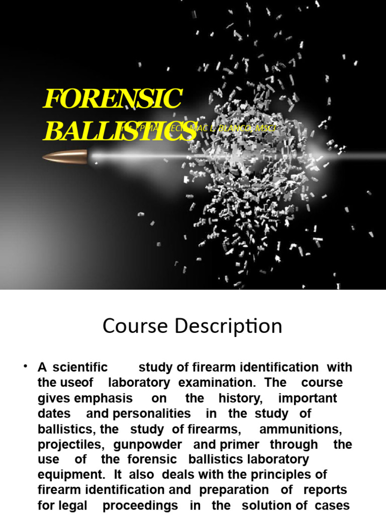 Forensic Ballistics PPT Copy 1 | PDF | Cartridge (Firearms) | Firearms