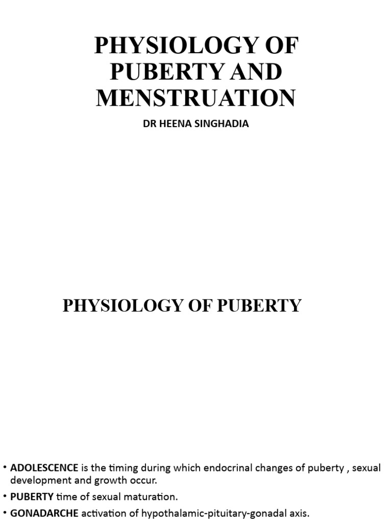Physiology of Puberty and Menstruation | PDF | Puberty | Mammal Reproductive System