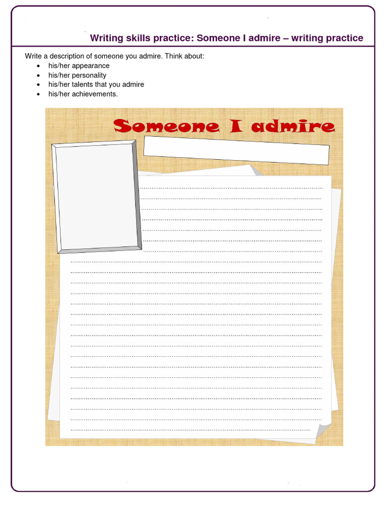 Someone I Admire - Writing Practice 0 | PDF