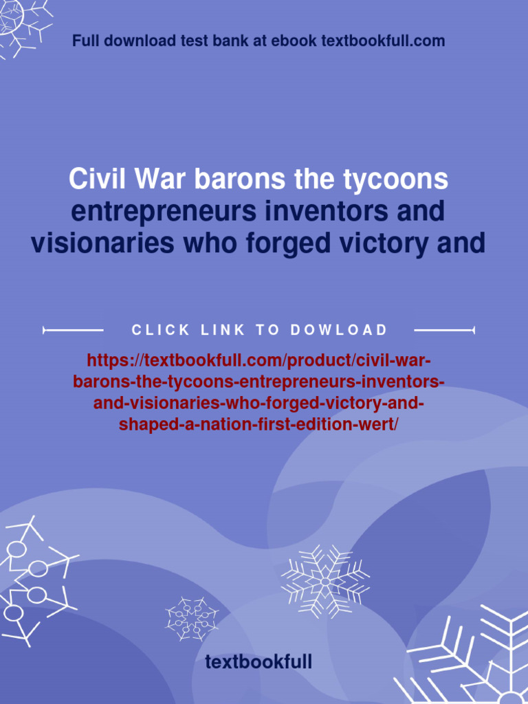 PDF Civil War Barons The Tycoons Entrepreneurs Inventors and Visionaries Who Forged Victory and ...