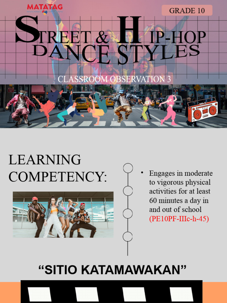Q3 COT - PPT-PE10 - Week2 (Street and Hip-Hop Dance Styles) | PDF ...