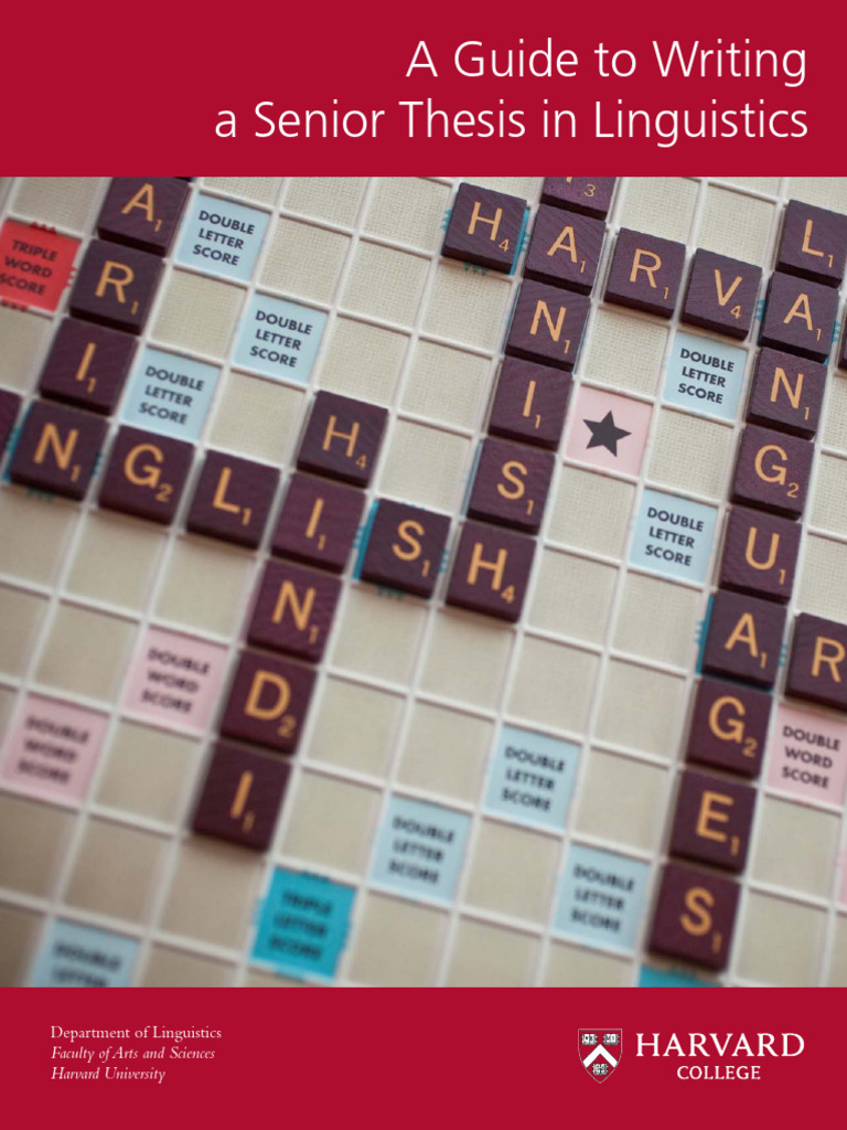 A Guide To Writing A Senior Thesis in Linguistics 2019 | PDF ...