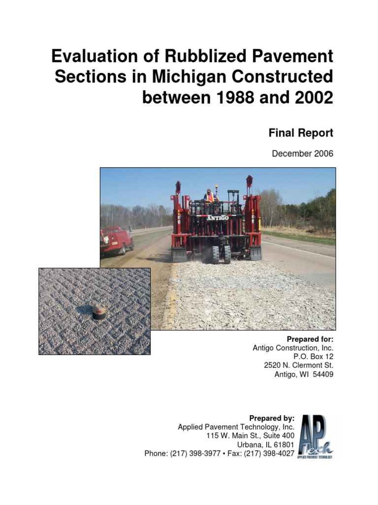 Evaluation of Rubblized Pavement Sections Constructed Between 1988 and 2002-Final Report ...