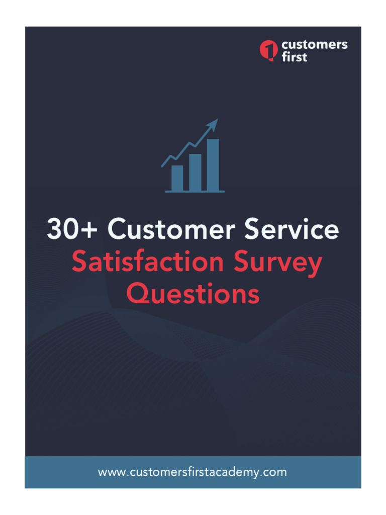 CS Satisfaction Survey Questions CustomersFirst | PDF | Customer ...