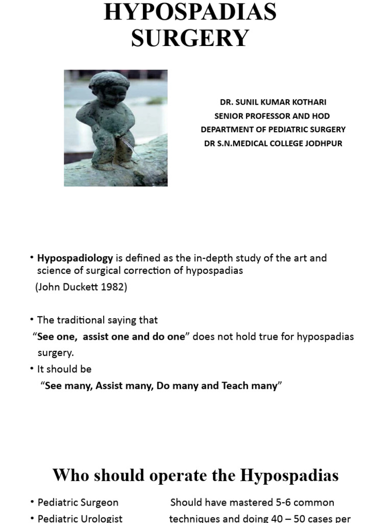 Hypospadias Surgery Overview and Techniques | PDF | Urology | Male Mammals