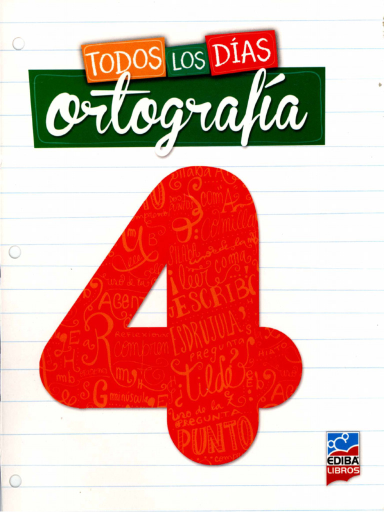 Todos Los Días Ortografía 4 | PDF