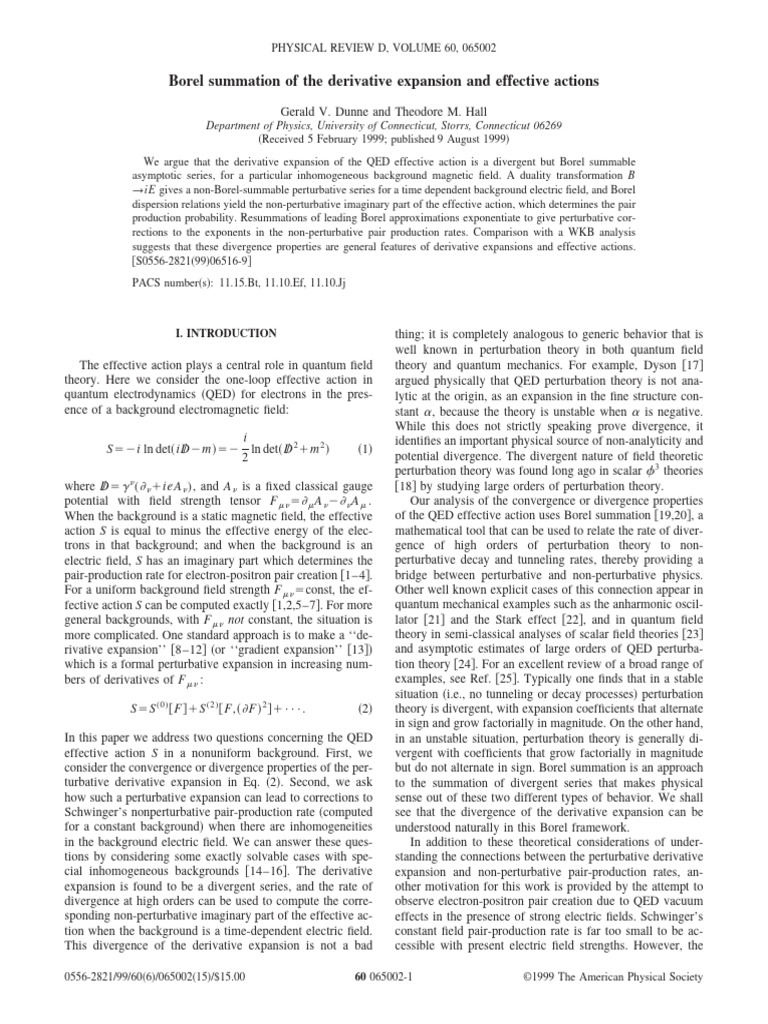 Dunne, Hall. Borel Summation of Derivative Expansion and Effective Actions (PRD 60, 1999) (15s ...