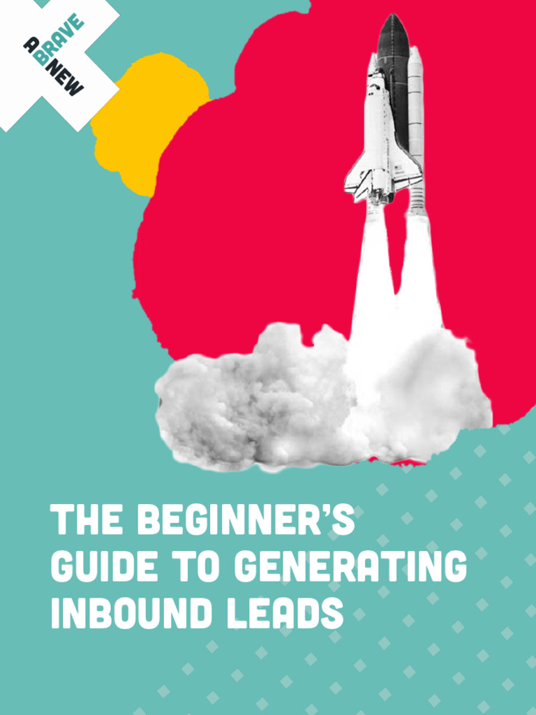 The Beginners Guide To Generating Inbound Leads Whitepaper | PDF ...