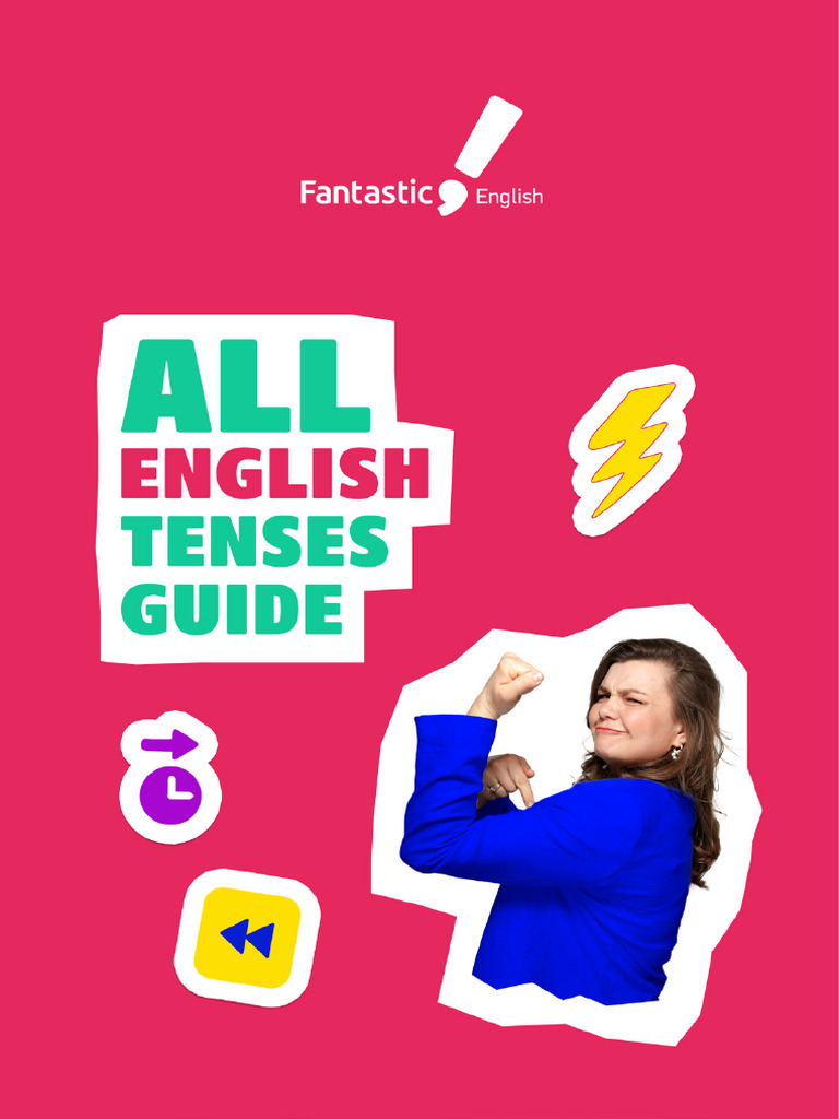 All English Tenses Guide | PDF | Grammatical Tense | Verb