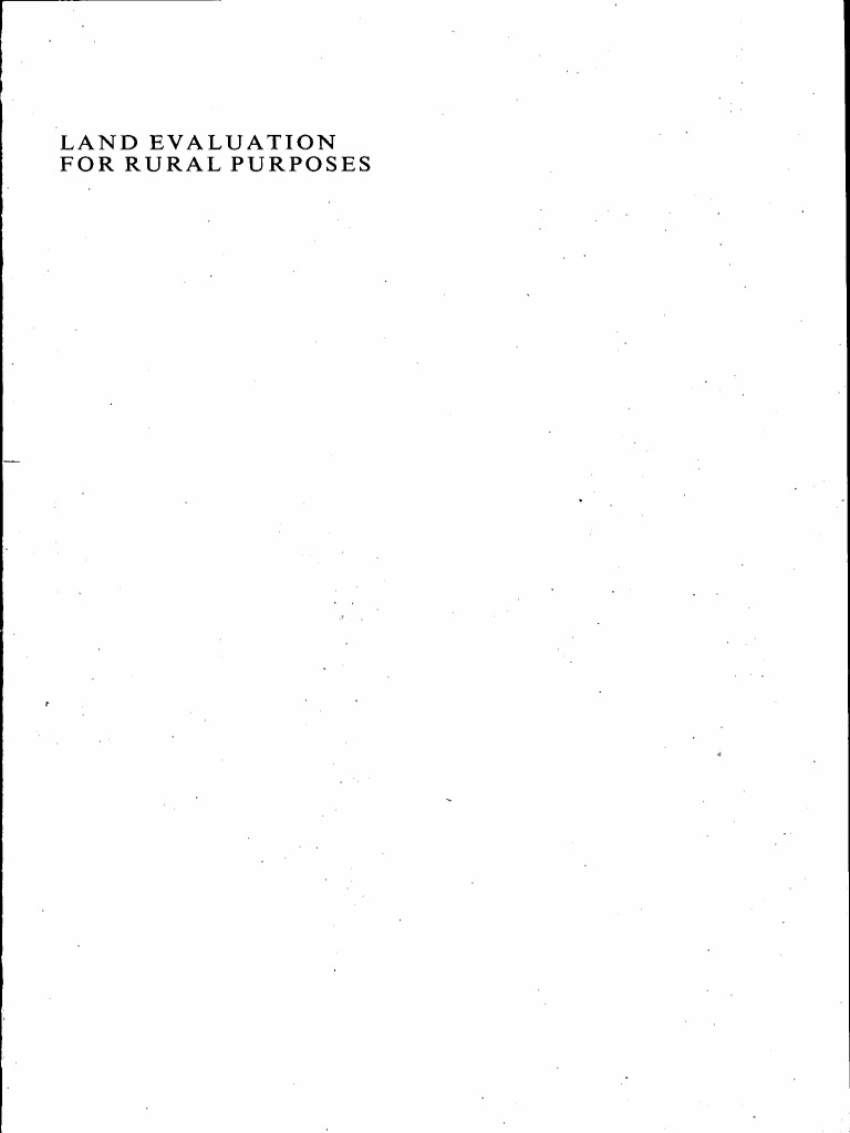 Land Evaluation For Rural Purposes Summary of An - Wageningen ...