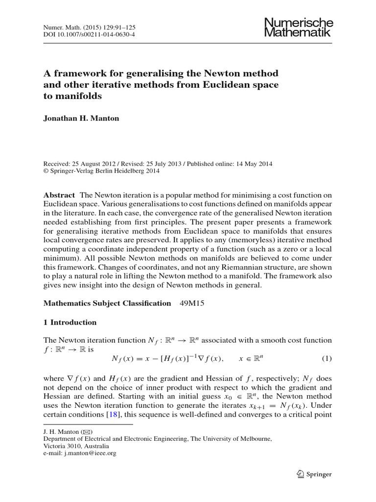 A Framework For Generalising The Newton Method and Other Iterative Methods From Euclidean Space ...