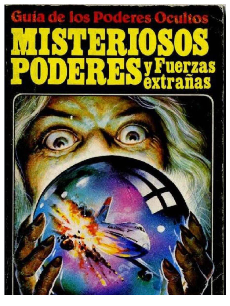 [PDF] Guia de Los Poderes Ocultos - Misteriosos Poderes y Fuerzas Extrañas_compress | PDF