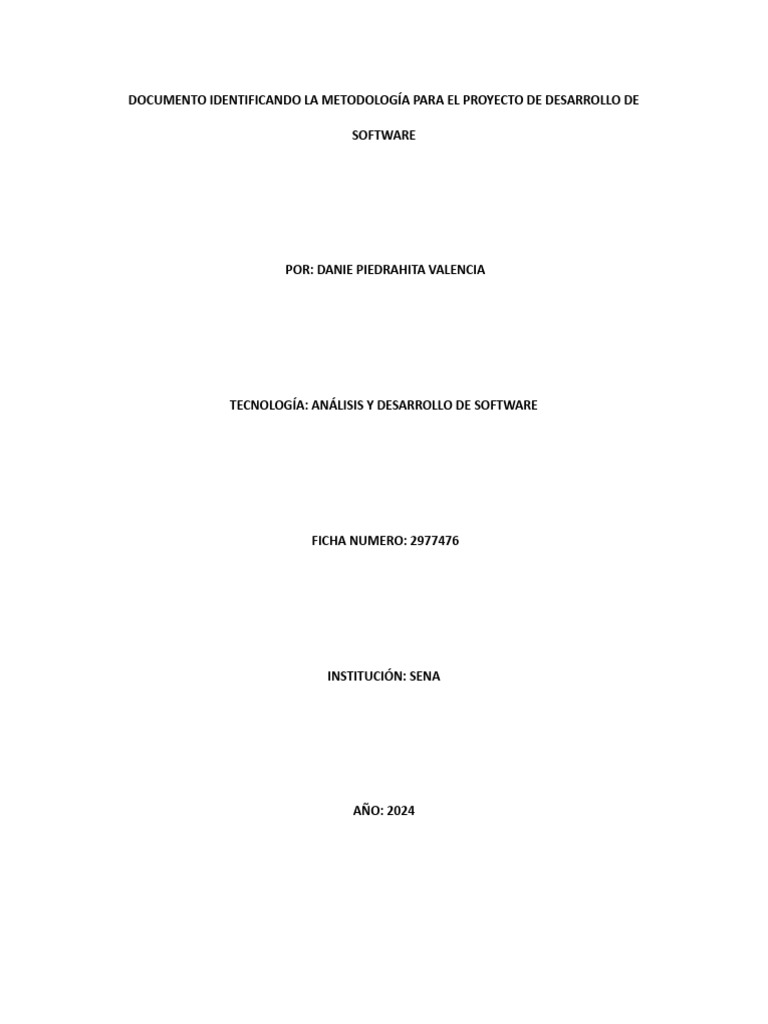 DOCUMENTO IDENTIFICANDO LA METODOLOGÍA PARA EL PROYECTO DE DESARROLLO DE SOFTWARE | PDF ...