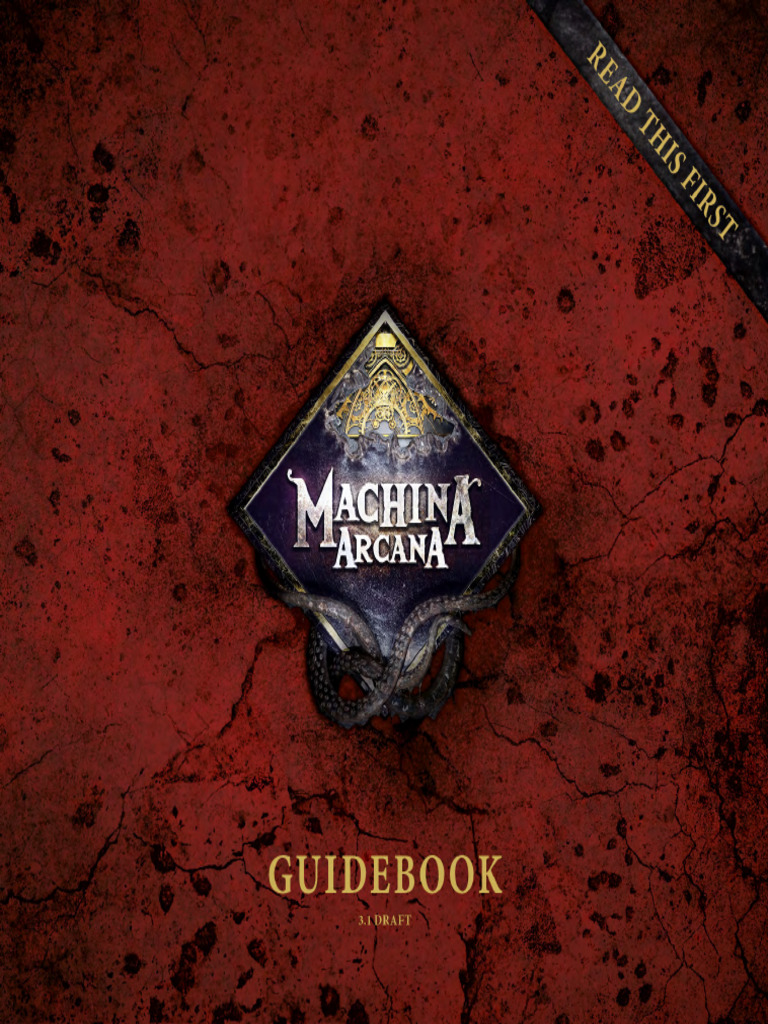 Machina Arcana Guidebook 3.0draft | PDF