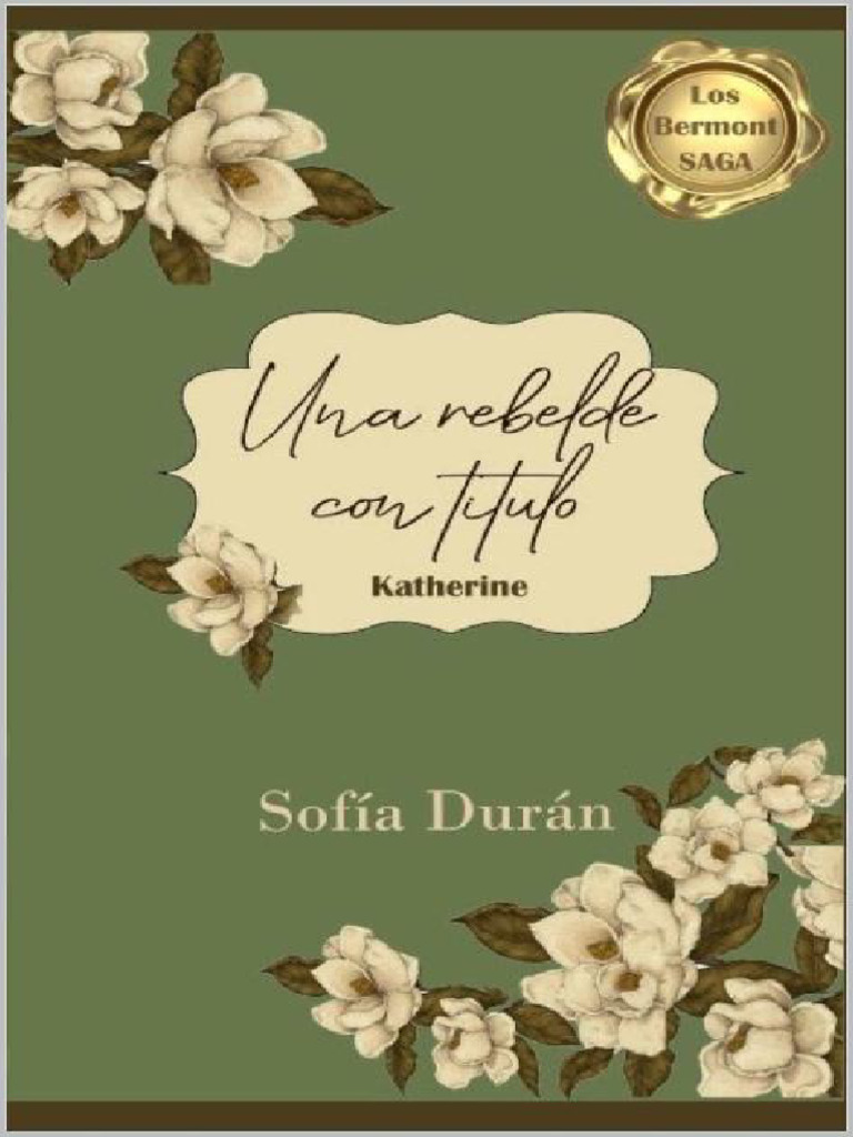 Bermont 2 Una Rebelde Con Titulo - Sofia Durán | PDF | Amor | Verdad