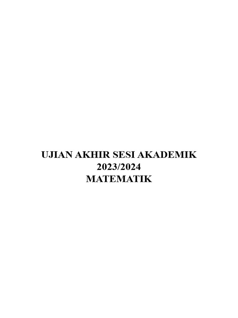 Mathematics (UASA) F3 Matematik 2024 | PDF