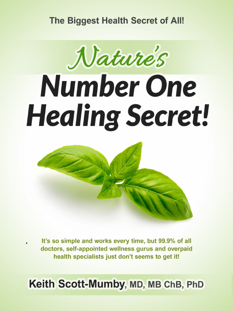 Keith Scott-Mumby - Nature's Number One Healing Secret (2024) | PDF ...