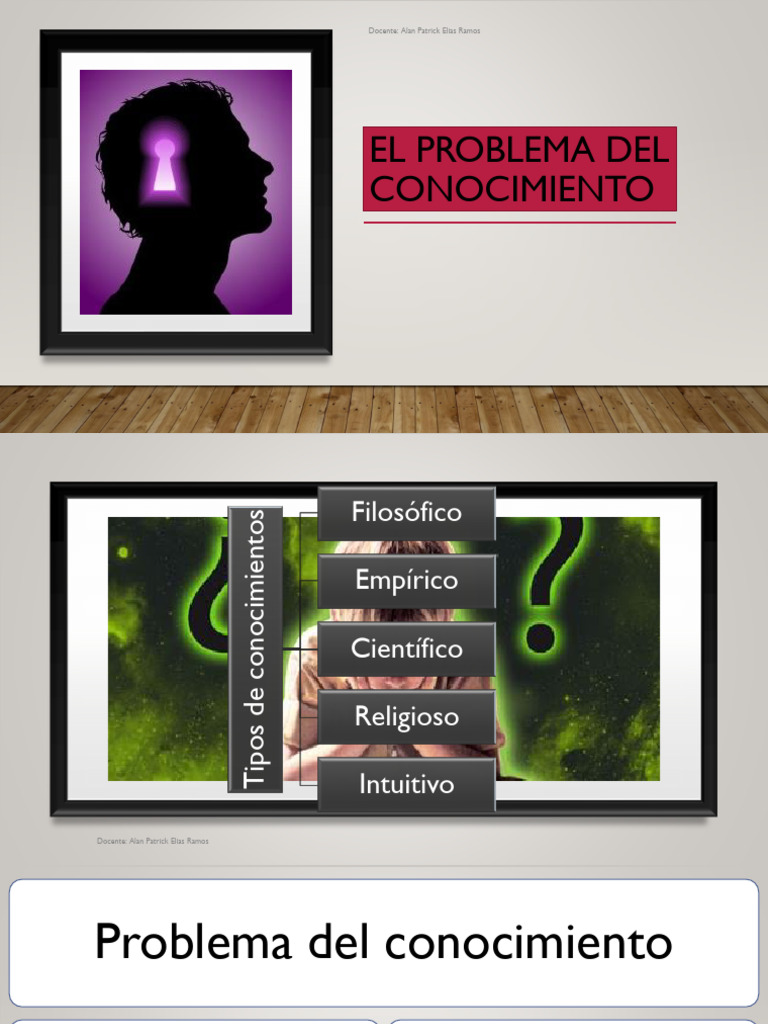 El Problema Del Conocimiento | PDF | Conocimiento | Empirismo