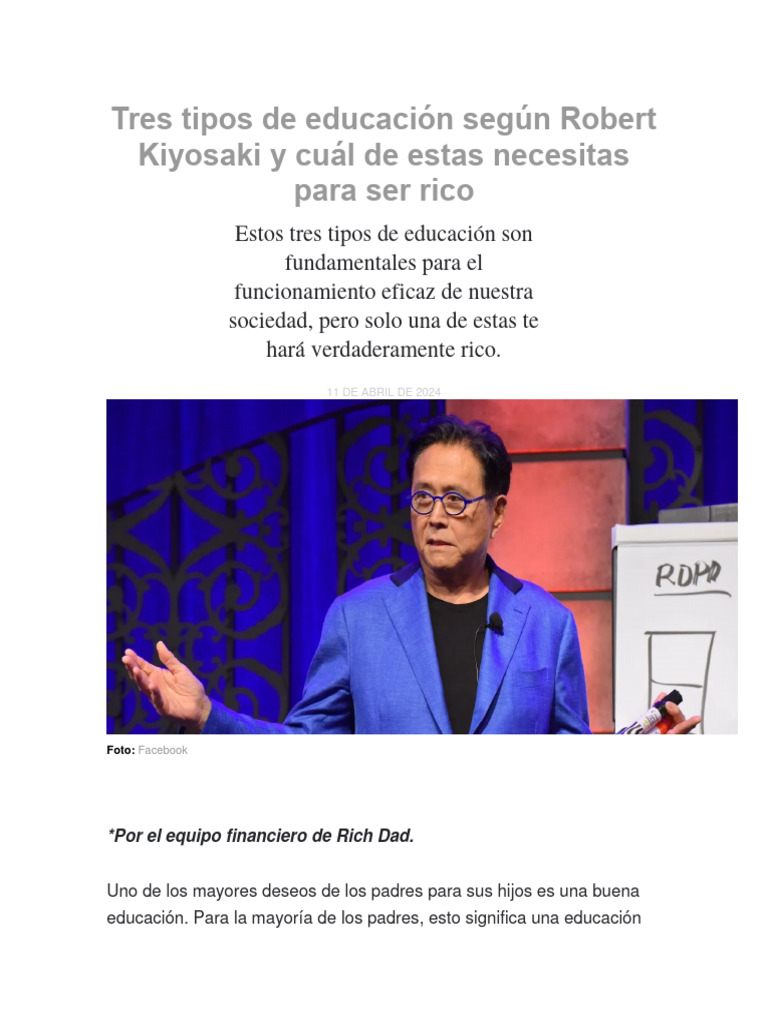 Tres Tipos de Educación Según Robert Kiyosaki y Cuál de Estas Necesitas ...
