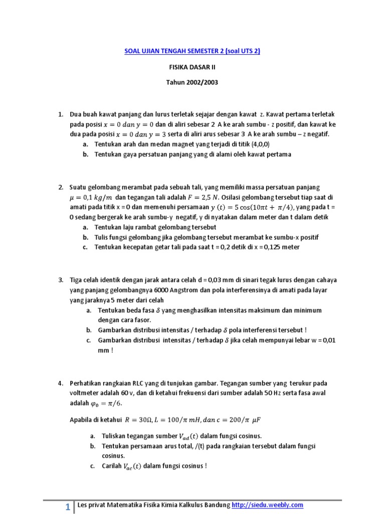 Soal Fisika Dasar TPB ITB UTS 2 SEMESTER 2 0203 | PDF | Metode & Bahan Ajar | Sains & Matematika