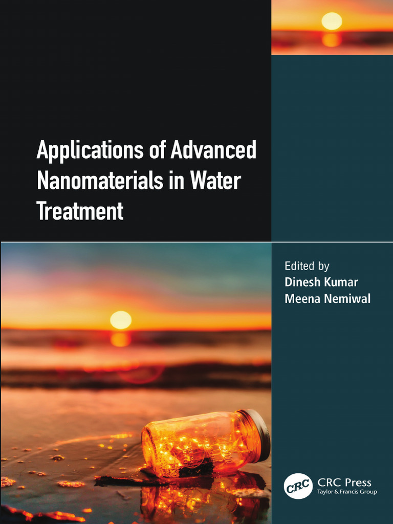 Applications of Advanced Nanomaterials in Water Remediation (Dinesh Kumar, Meena Nemiwal) (Z ...