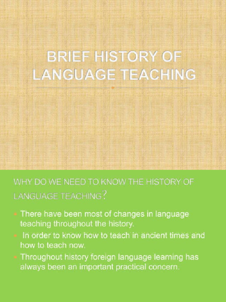 Brief History of Language Teaching | PDF