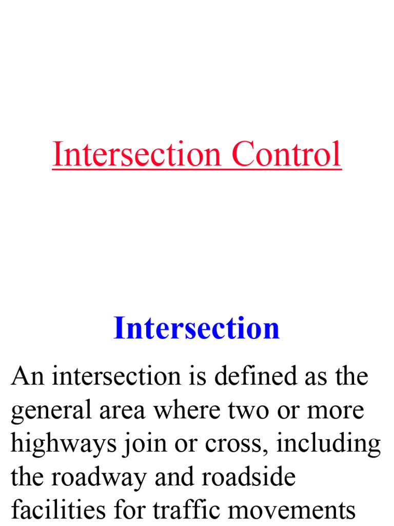 Chapter 04-Intersection Control | PDF | Traffic | Intersection (Road)