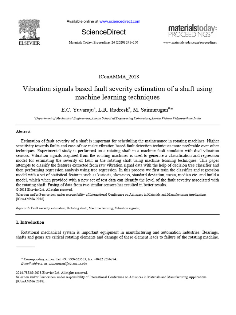 Vibration signals based fault severity estimation of a shaft using ... Vibration signals based fault severity estimation of a shaft using ...