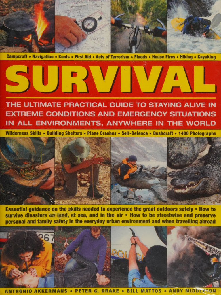 Survival - The Ultimate Practical Guide To Staying Alive in - Akkermans ...