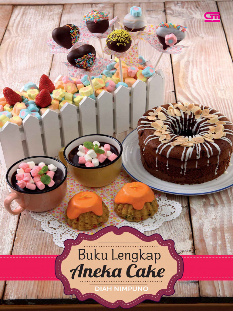 217. Buku Lengkap Aneka Cake (Diah Nimpuno) | PDF