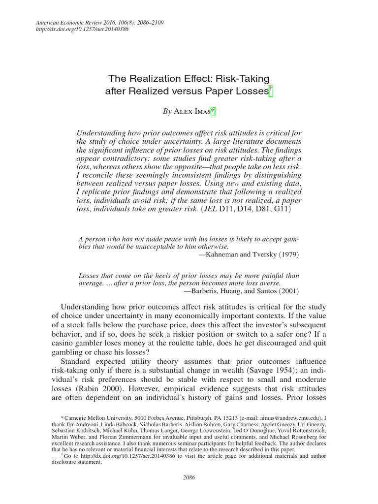Imas 2016 The Realization Effect Risk Taking After Realized Versus ...