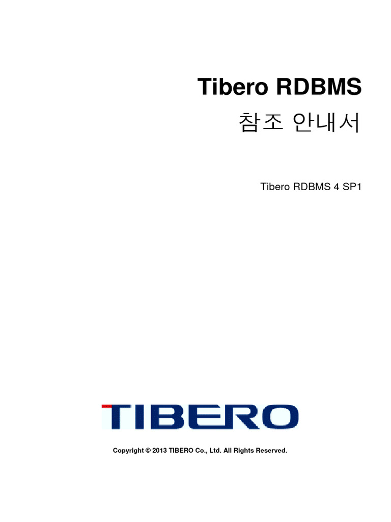 Tibero 4 SP1 Reference Guide - v2.1.4 | PDF | Information Technology ...