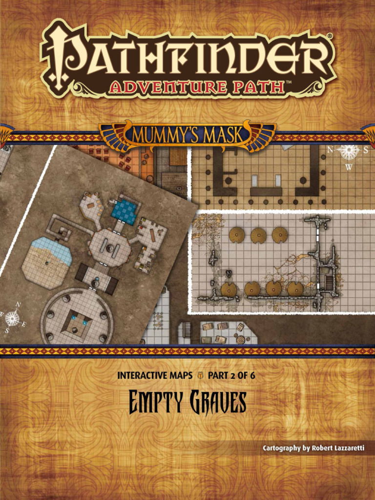 Mummy's Mask - 02 - Empty Graves - Interactive Maps | PDF