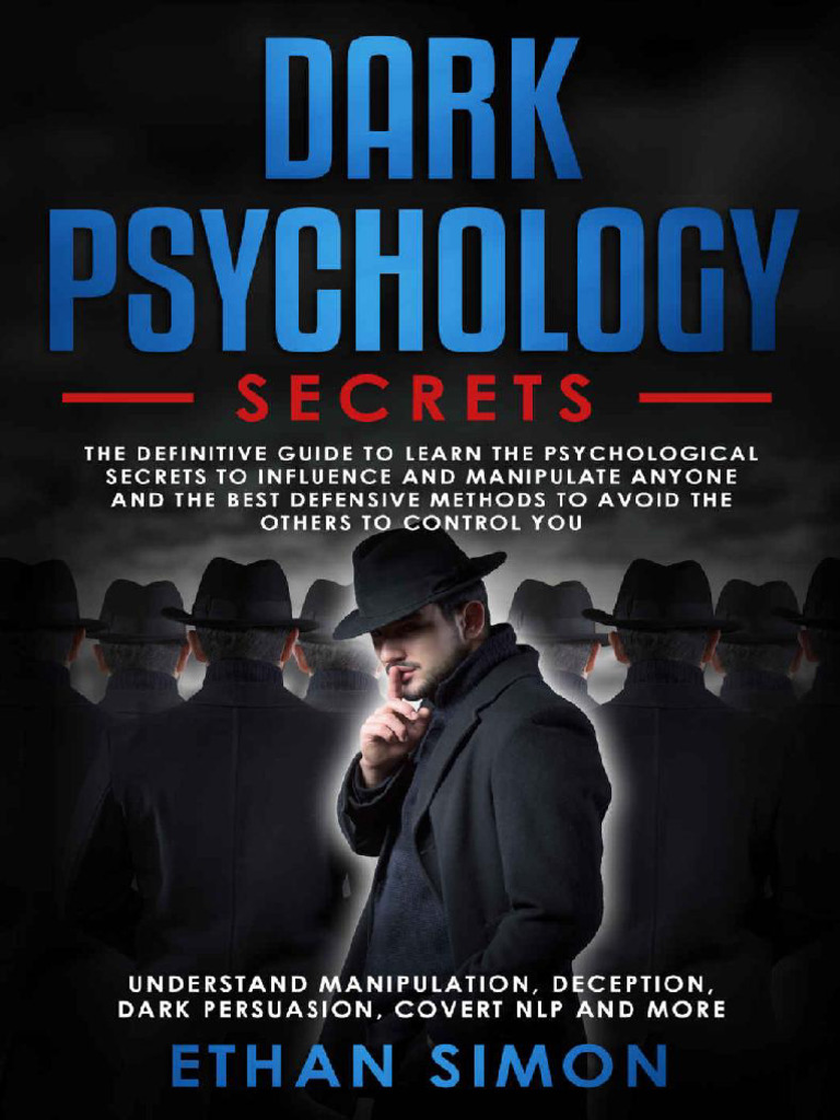 Dark Psychology Secrets - Simon Ethan | PDF | Nonverbal Communication ...