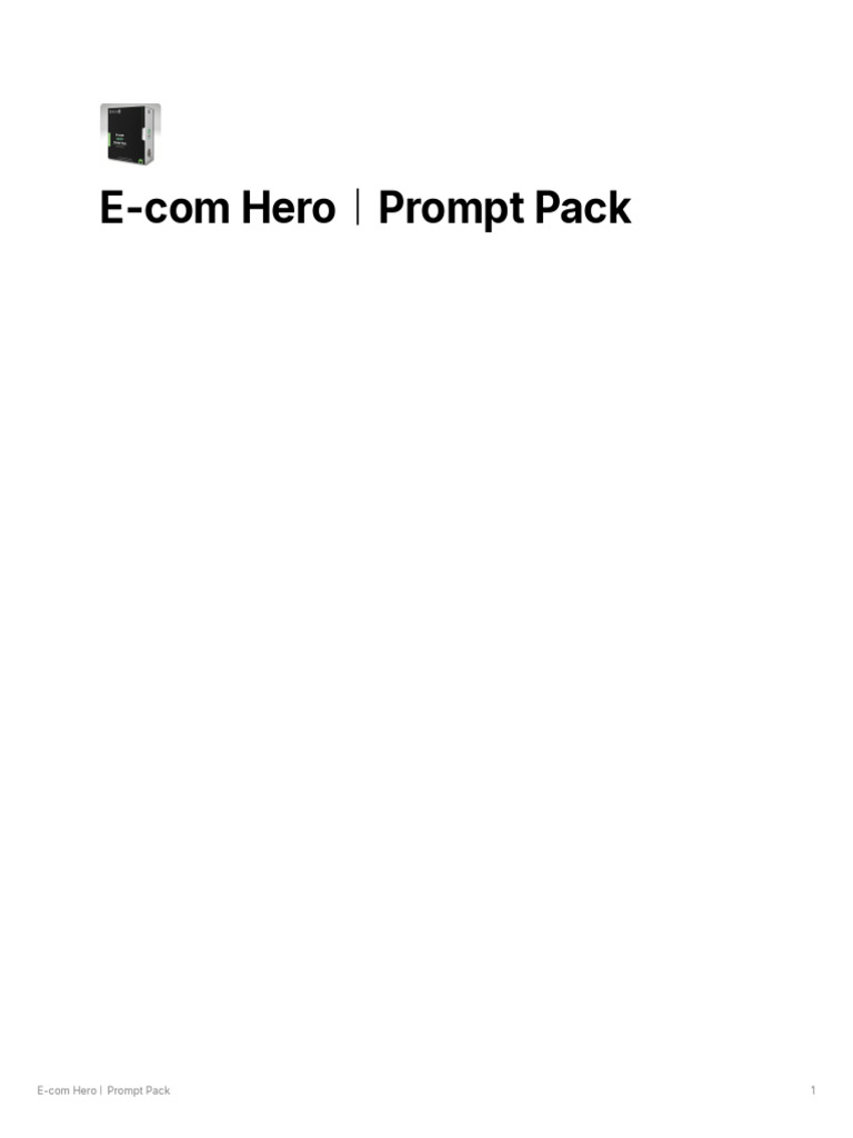 E-com Hero︱Prompt Pack by Salman | PDF | Brand | E Commerce