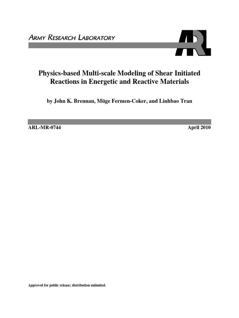 Physics-Based Multi-Scale Modeling of Shear Initiated Reactions in Energetic and Reactive ...