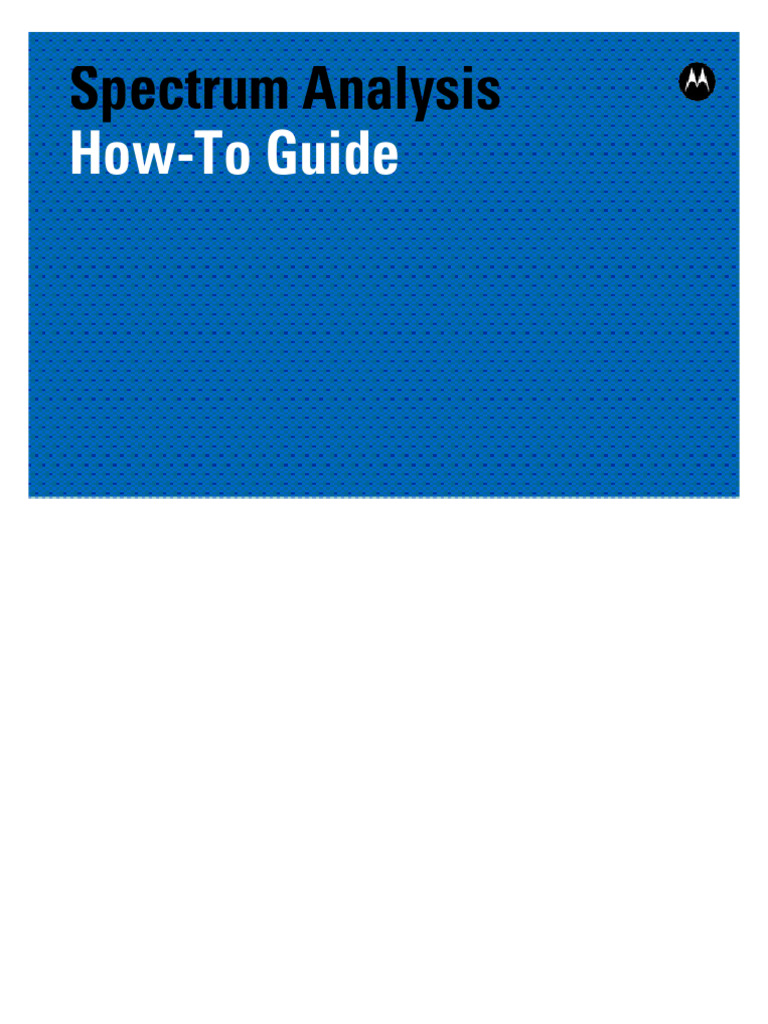 Spectrum Analysis How To Guide Manual 72E-171284-01 | PDF | Ieee 802.11 ...