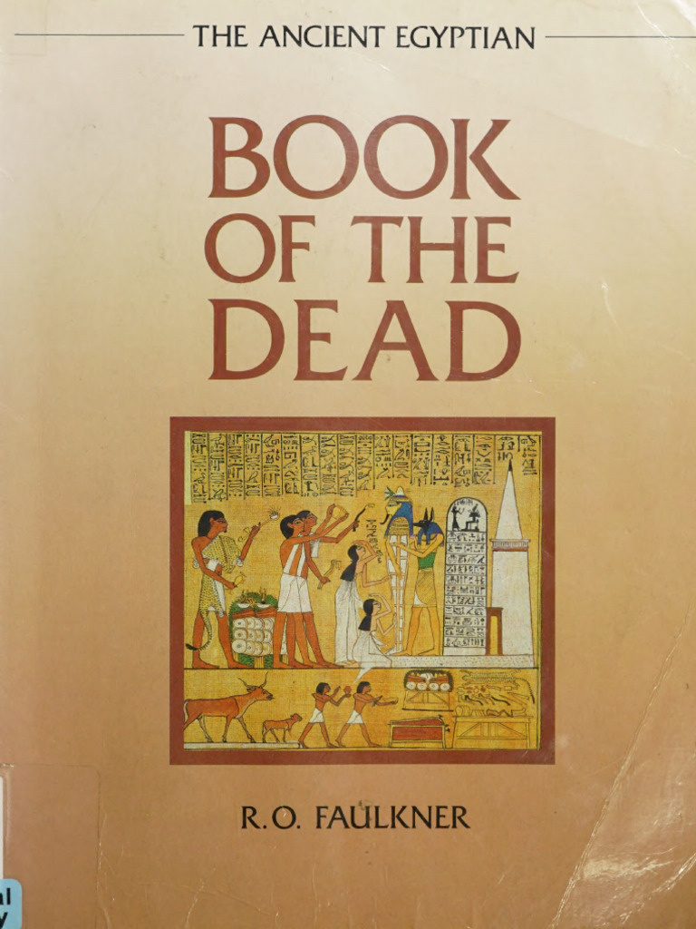 The Ancient Egyptian Book of the Dead (Raymond O. Faulkner (Aka R.O ...