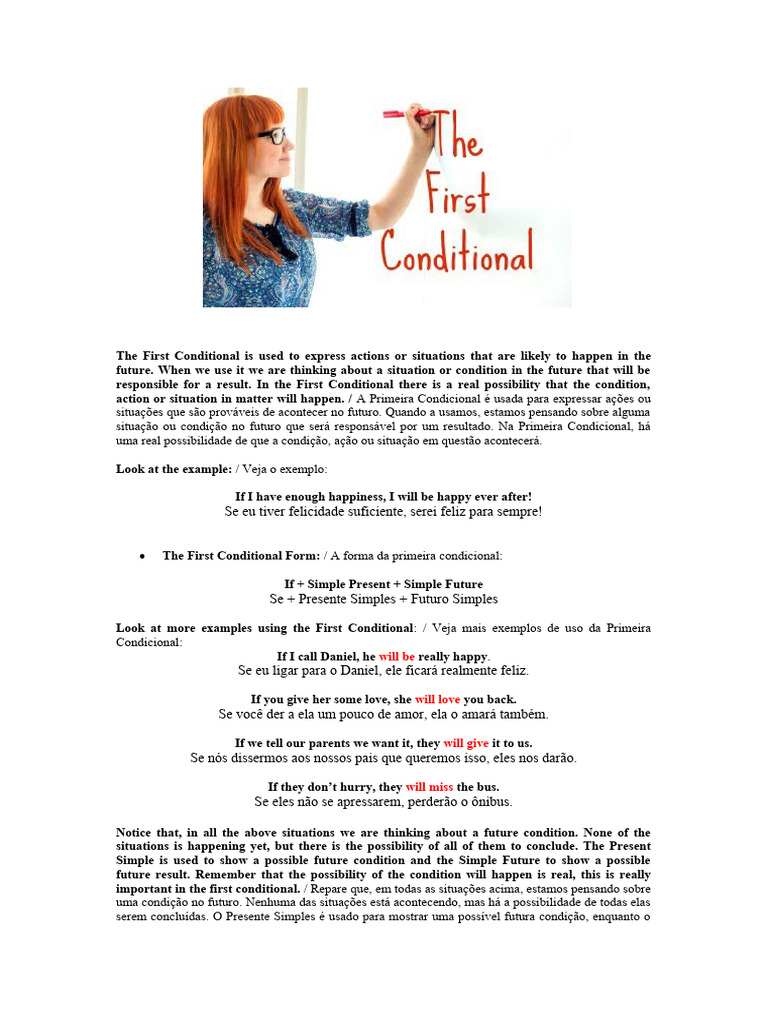 The First Conditional Is Used To Express Actions or Situations That Are Likely To Happen in The ...