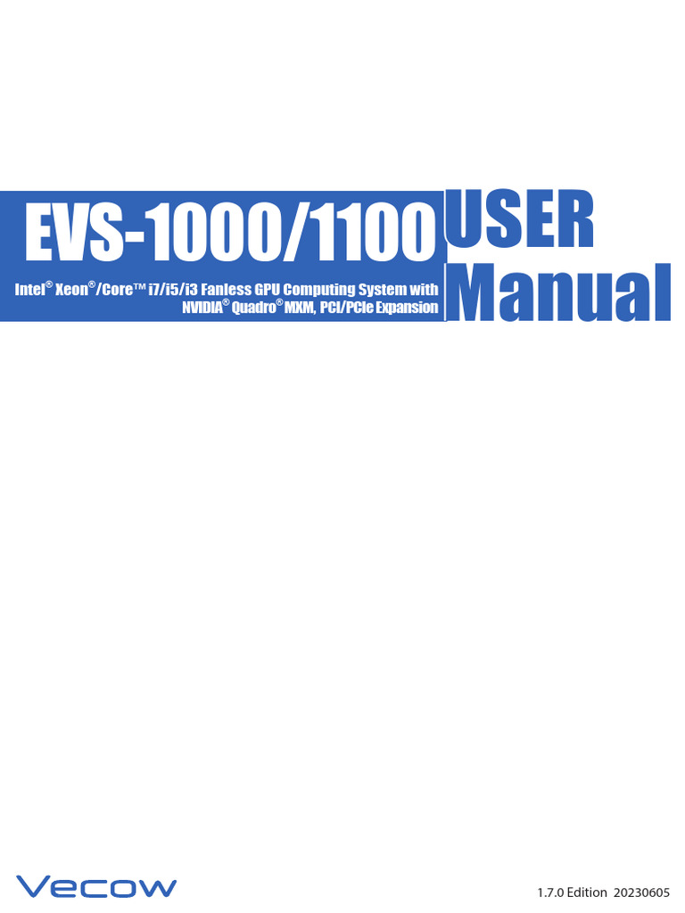 User Manual EVS-1000/1100 | PDF | Graphics Processing Unit | Computer Architecture