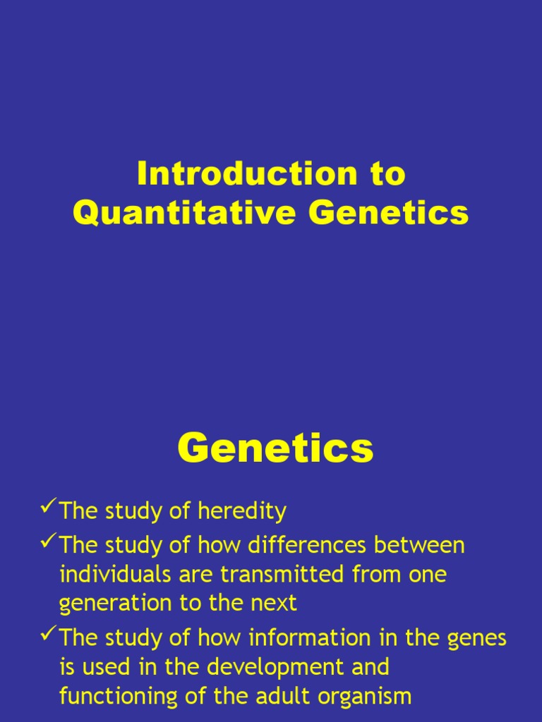 Introduction To Quantitative Genetics | PDF | Quantitative Trait Locus ...